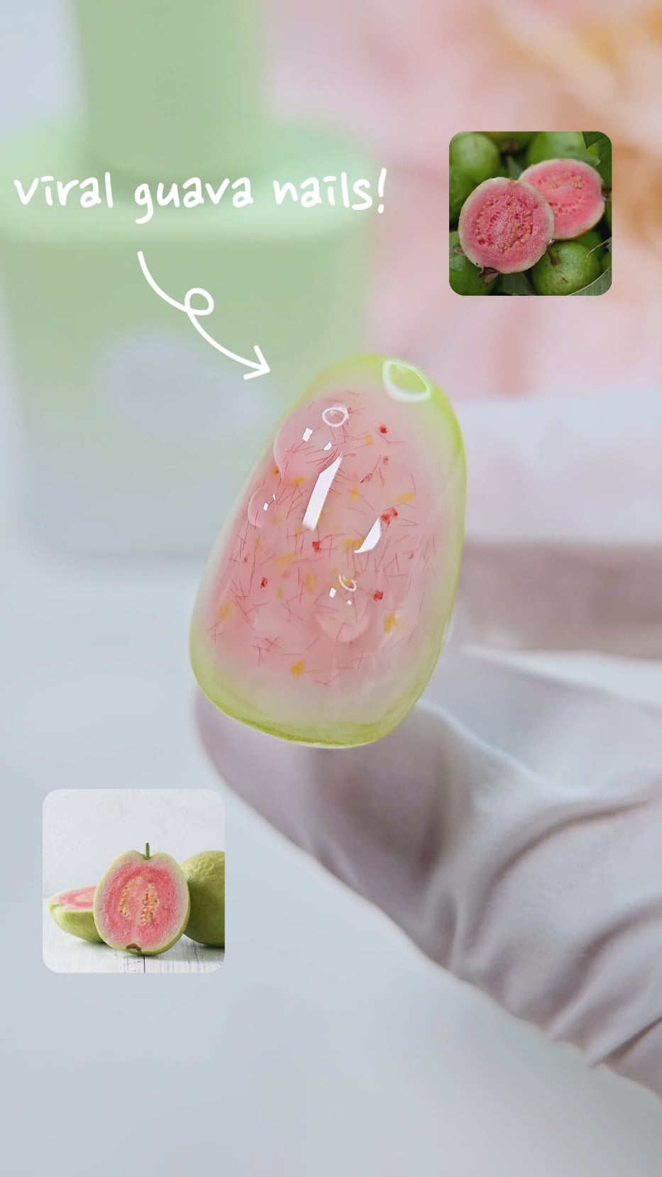 Viral Korean Guava Nail Tutorial – COSMESTIC.COM ~ Beauty, Makup, and Cosmetics